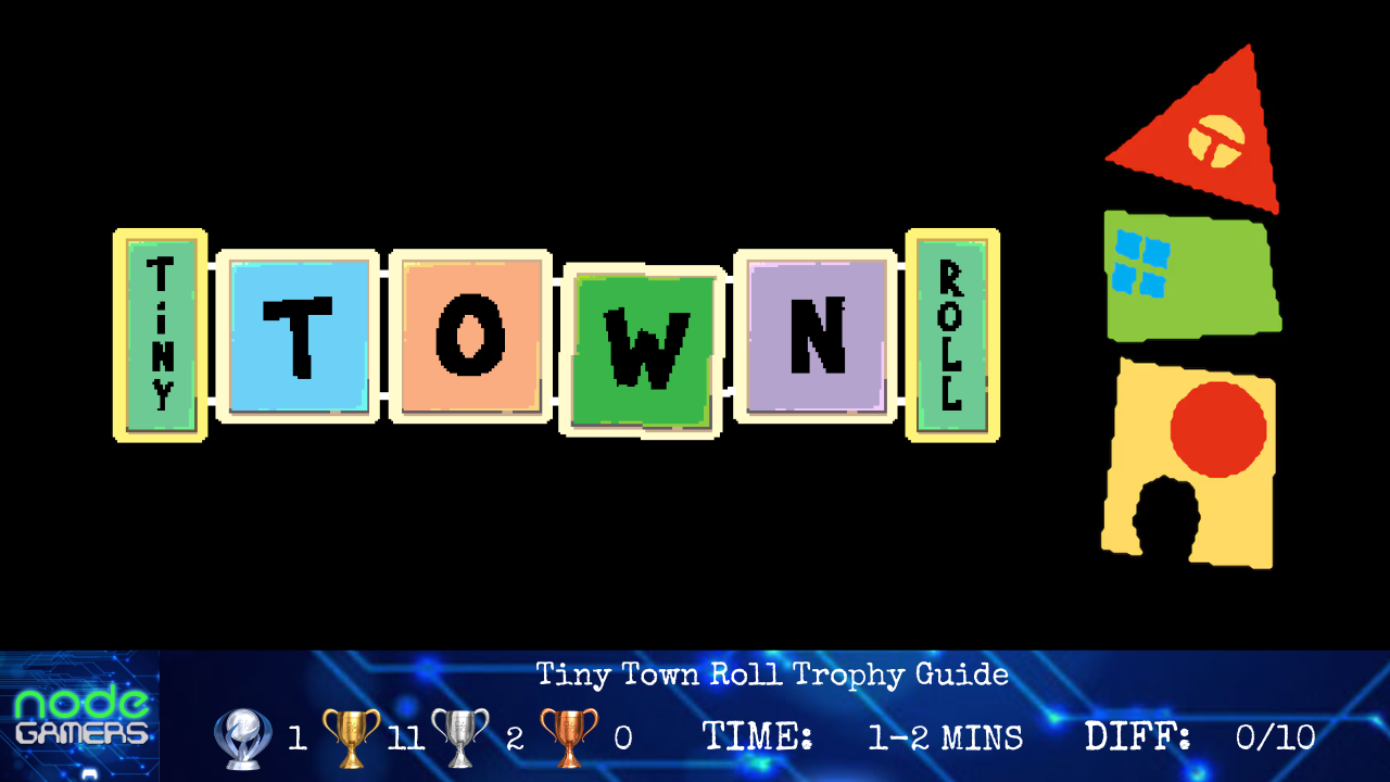 Tiny Town Roll Trophy Guide – NODE Gamers