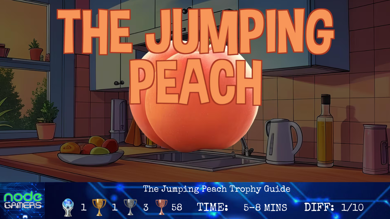 The Jumping Peach Trophy Guide – NODE Gamers