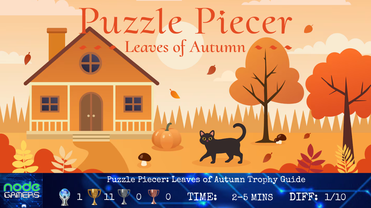 Puzzle Piecer: Leaves of Autumn Trophy Guide – NODE Gamers
