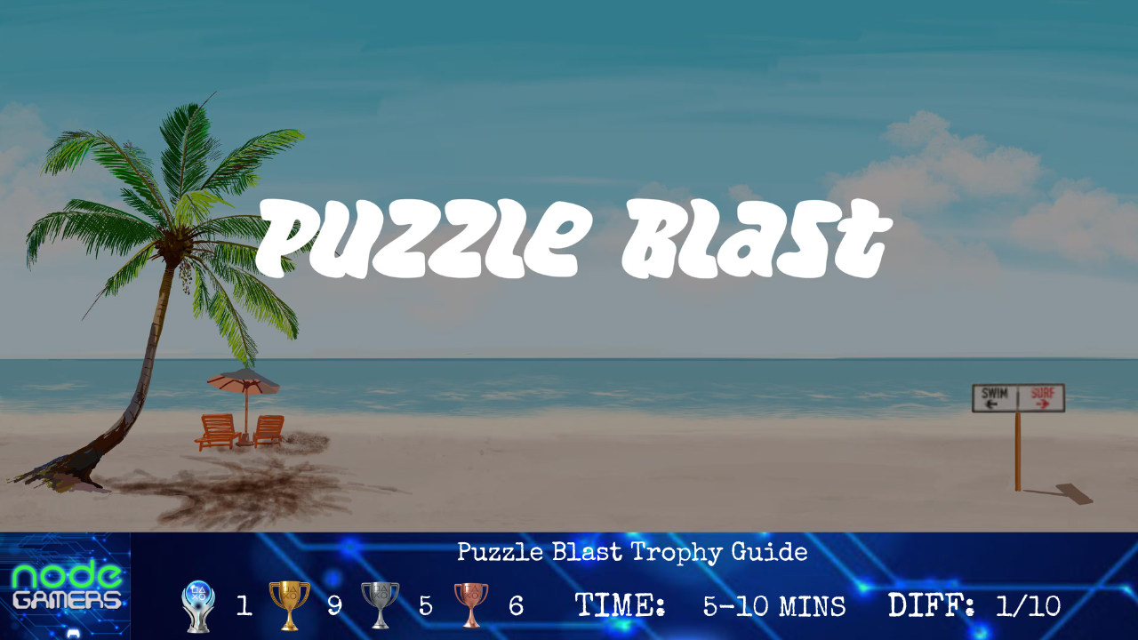 Puzzle Blast Trophy Guide – NODE Gamers