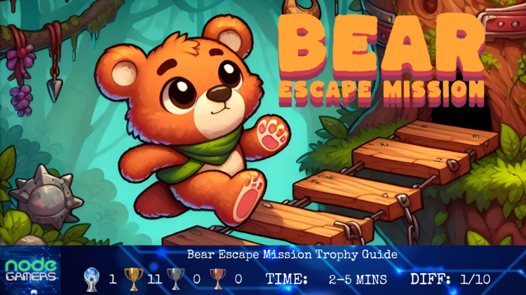 Bear Escape Mission Trophy Guide – NODE Gamers