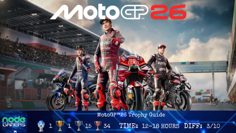 MotoGP™26 Trophy Guide – NODE Gamers